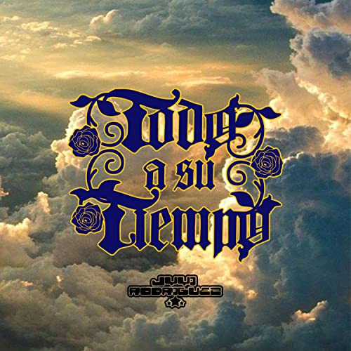 Amazon Music - Jvvi RodriguezのTODO A SU TIEMPO - Amazon.co.jp