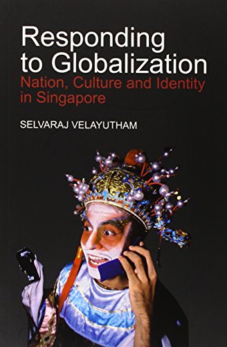 Ebook – Responding to Globalization : Nation, Culture and Identity in Singapore Edition (PDF ...
