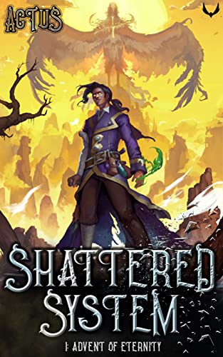 Amazon.com: Advent of Eternity: A LitRPG Fantasy Adventure (Shattered ...