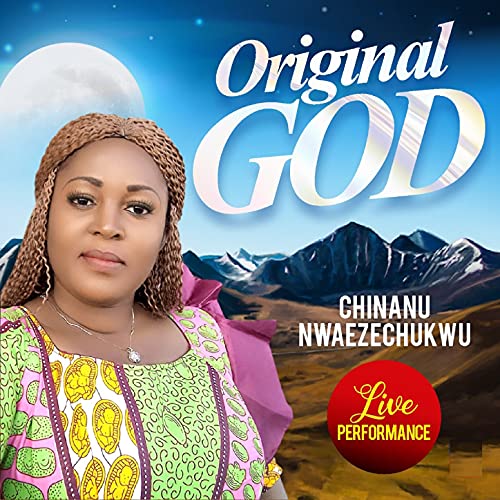 Original God (Live) de Chinanu Nwaezechukwu en Amazon Music Unlimited