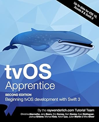 Tvos Apprentice Second Edition: Beginning Tvos Development with Swift 3 : Amazon.in: Books