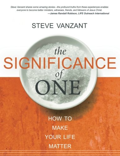 The Significance of One: How to Make Your Life Matter | Amazon.com.br