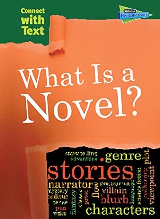 What is a novel? (Connect With Text): Guillain, Charlotte ...