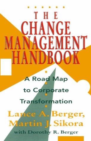 『The Change Management Handbook: A Road Map to Corporate - 読書メーター