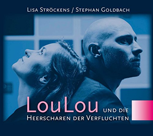 Play LouLou und die Heerscharen der Verfluchten by Lisa Ströckens ...