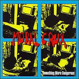 Moral Crux - Something More Dangerous - Amazon.com Music