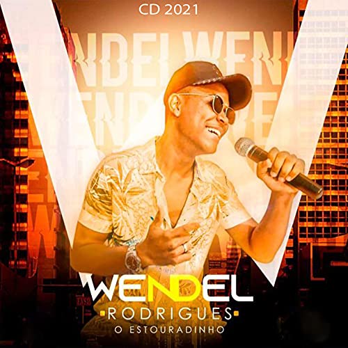 CD 2021 de Wendel Rodrigues en Amazon Music Unlimited