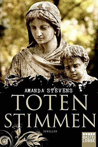 Totenstimmen: Thriller (Graveyard-Queen-Reihe, Band 3) : Stevens ...
