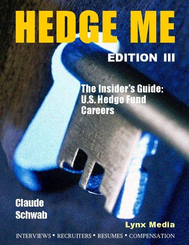 Amazon.com: Hedge Me: The Insider's Guide-U.S. Hedge Fund Careers ...