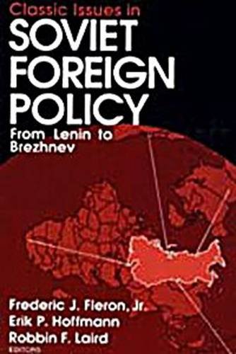 Amazon.com: Classic Issues in Soviet Foreign Policy: From Lenin to ...