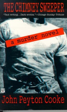 The Chimney Sweeper: Cooke, John Peyton: 9780446403887: Amazon.com: Books
