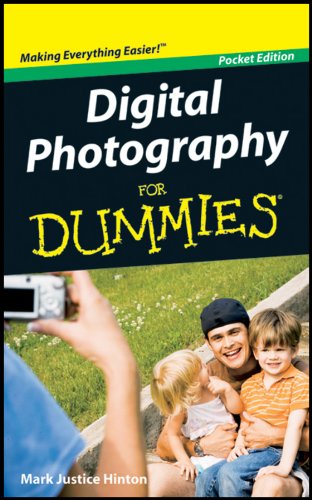 Digital Photography for Dummies - Pocket Edition: Hinton, Mark Justice ...