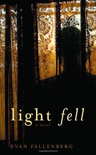 Light Fell: Fallenberg, Evan: 9781569474679: Amazon.com: Books