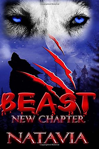 Amazon.com: Beast: New Chapter: New Beginnings: 9781975740115: Natavia ...