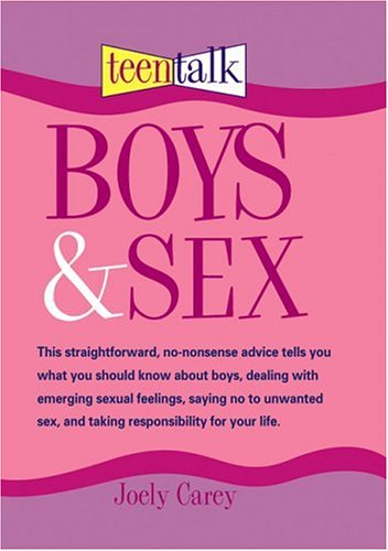 Boys & Sex (Girl's Guide To...Series): Carey, Joely: 9780764155659 ...