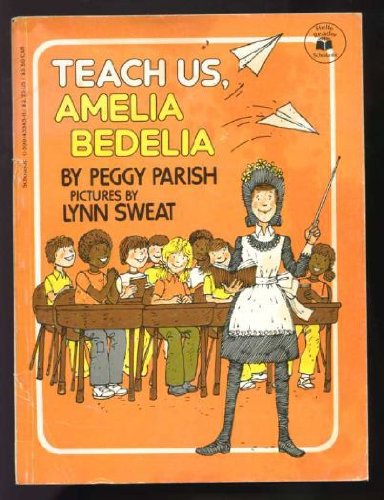 Teach Us, Amelia Bedelia (Hello Reader): Parish, Peggy: 9780590433457 ...