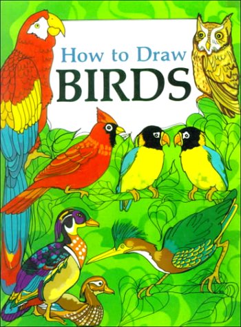 How to Draw Birds: 9780808589266: Amazon.com: Books