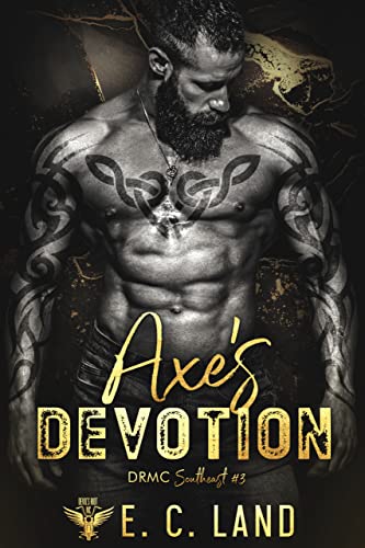 Axe's Devotion (Devil's Riot MC Southeast Book 3) - Kindle edition by ...