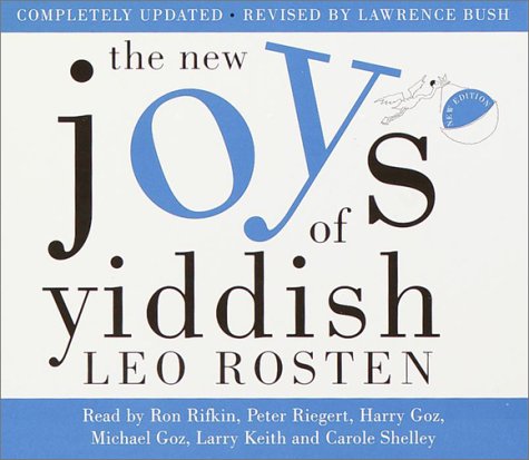 The New Joys of Yiddish: Amazon.co.uk: Rosten, Leo Calvin, Rifkin, Ron ...