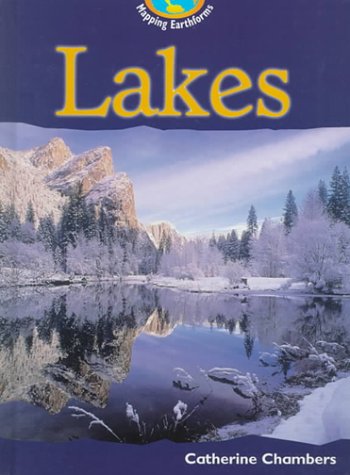 Lakes (Mapping Earthforms): Chambers, Catherine: 9781575725246: Amazon ...