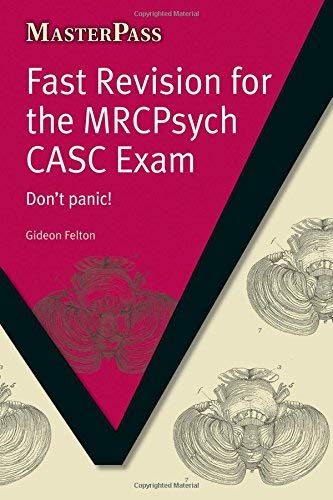 [(Fast Revision for the MRCPsych CASC Exam: Don't Panic!)] [Author ...