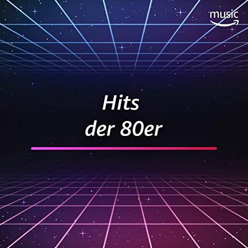 Hits der 80er bei Amazon Music Unlimited
