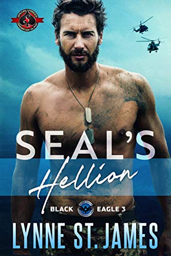 SEAL's Hellion (Special Forces Operation Alpha) (Black Eagle Book 3 ...