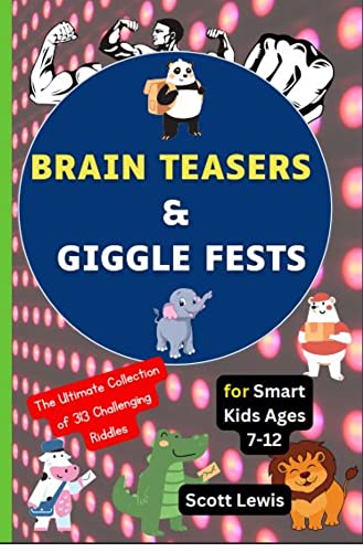 Amazon.com: Brain Teasers and Giggle Fests: The Ultimate Collection of ...