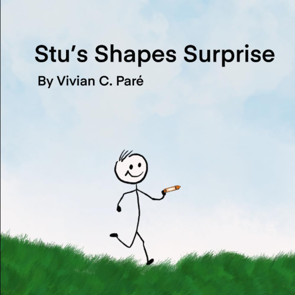 Stu’s Shapes Surprise: Paré, Vivian C.: 9798393568320: Amazon.com: Books