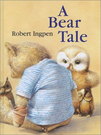 A Bear Tale: Robert Ingpen: 9780734400796: Amazon.com: Books