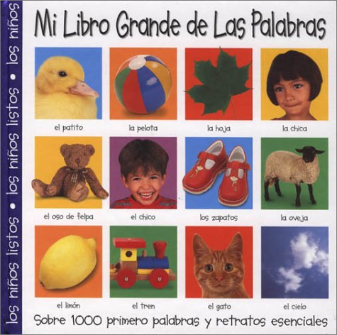 Mi Libro Grande De Las Palabras (My Big Word Book, Spanish Edition ...