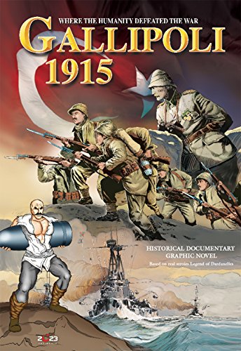 Amazon.com: GALLIPOLI 1915: Where the humanity defeated the war ...