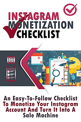 Instagram Monetization Checklist - Kindle edition by glenn, nicholas. Children Kindle eBooks ...