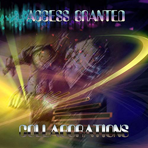 Amazon.com: Collaborations : Access Granted: Digital Music