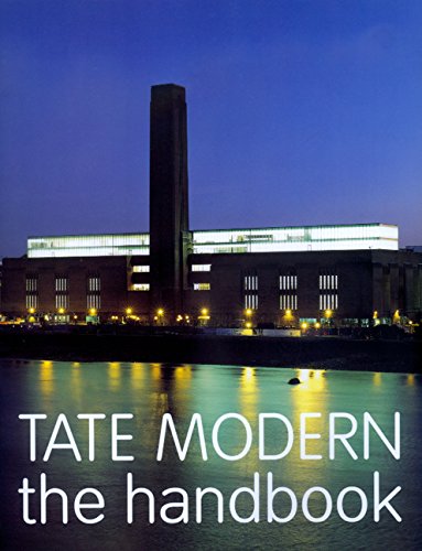 Tate Modern: The Handbook: Blazwick, Iwona, Wilson, Simon ...