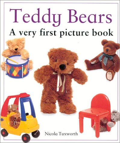 Teddy Bears: A Very First Picture Book (Very First Picture Board Book ...
