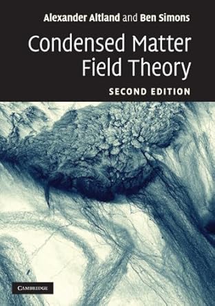Condensed Matter Field Theory 2, Altland, Alexander, Simons, Ben D ...