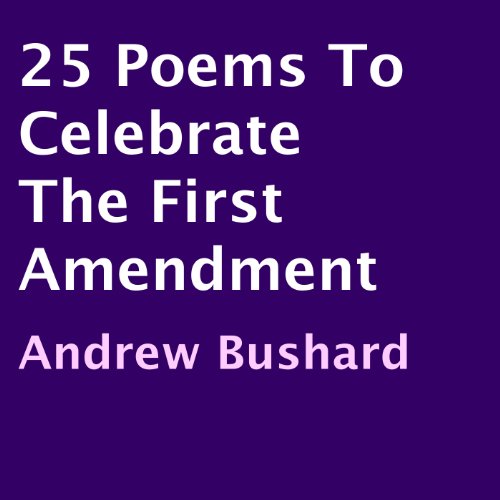 Amazon.com: 25 Poems to Celebrate the First Amendment (Audible Audio ...