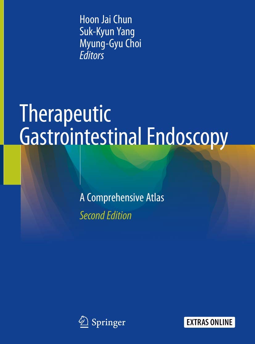 Therapeutic Gastrointestinal Endoscopy: A Comprehensive Atlas ...