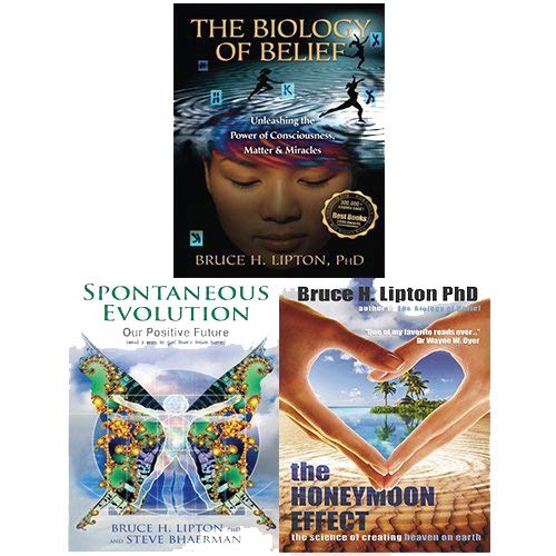 Bruce Lipton 3 Books Bundle Collection (Spontaneous Evolution, The ...