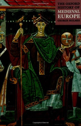 Buy The Oxford History of Medieval Europe Book Online at Low Prices in ...