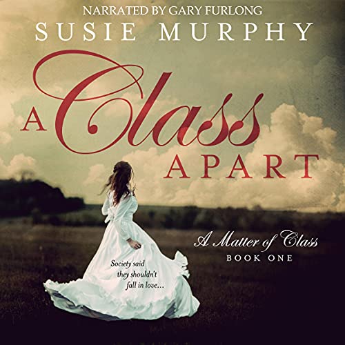 Amazon.com: A Class Coveted: A Matter of Class, Book 4 (Audible Audio ...
