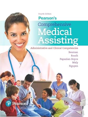 Pearson S Comprehensive Medical Assisting Administrative And Clinical