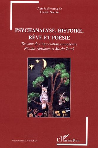Psychanalyse, histoire, rêve et poésie: Travaux de l'Association ...