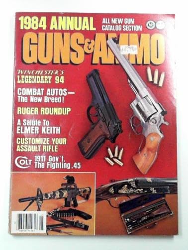 Guns and ammo: 1984 annual: Andy (Ed) Lightbody: 9780822730286: Amazon ...