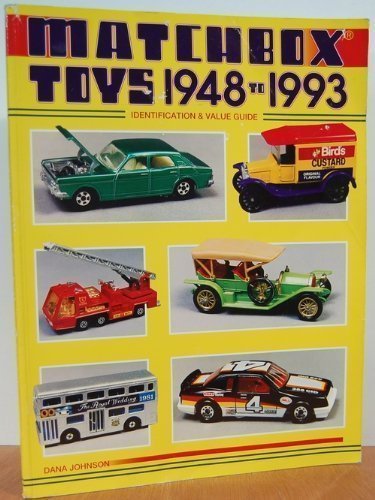 Matchbox Toys 1948 to 1993/Identification and Value Guide (Matchbox ...