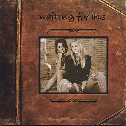 Waiting for Iris - Waiting for Iris - Amazon.com Music