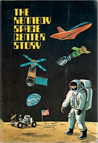 The Kennedy Space Center Story: NASA: Books - Amazon.ca