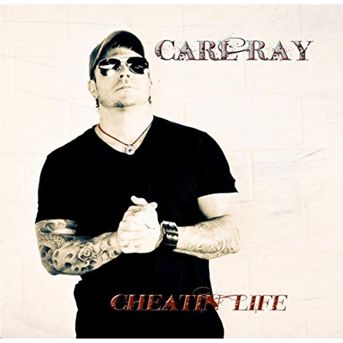 Amazon.com: Cheatin' Life : Carl Ray: Digital Music