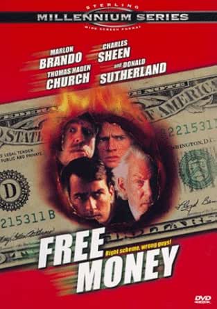 Free Money: Amazon.ca: Marlon Brando, Mira Sorvino, Charlie Sheen, Tony ...